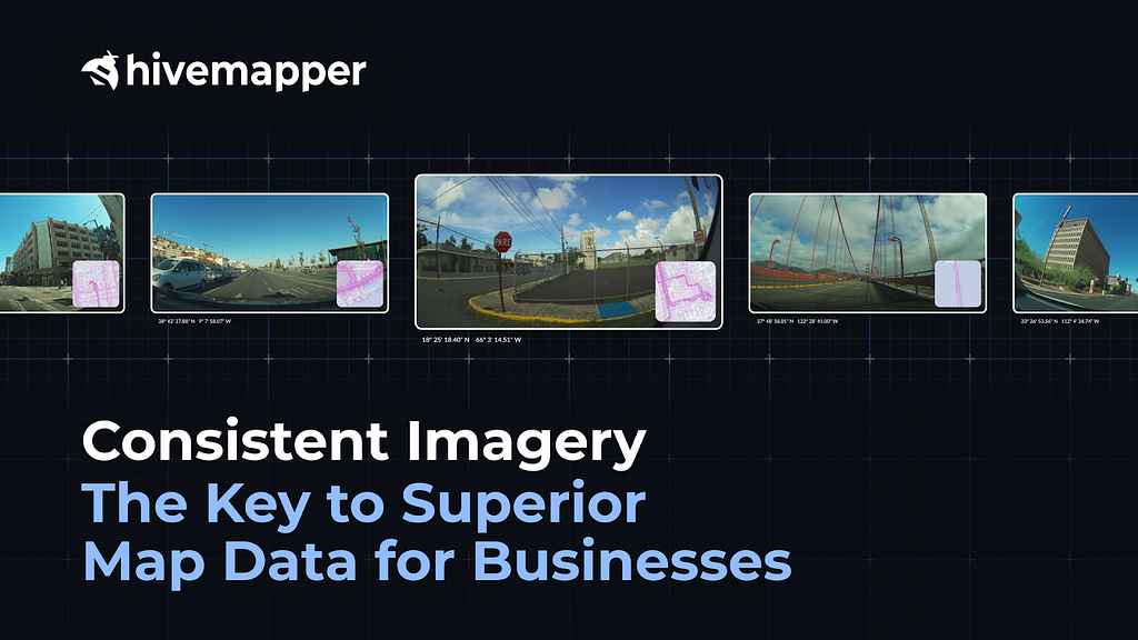 Hivemapper: Standardized, High-Resolution Road Imagery for Efficient ...